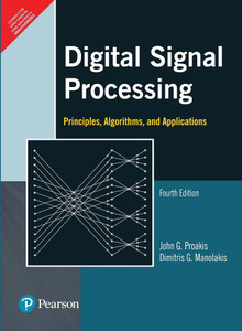 Digital Signal Processing : Principles, Algorithms, and Applications 4 Edition: Buy Digital ...