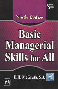 Basic Managerial Skills for All: Buy Basic Managerial Skills for All by McGrath E. H. at Low ...