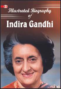 Illustrated Biography of Indira Gandhi: Buy Illustrated Biography of ...