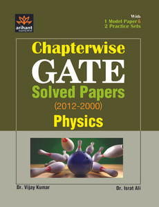 Chapterwise GATE Physics Solved Papers(2012-2000) 2012 1st Edition: Buy Chapterwise GATE Physics ...