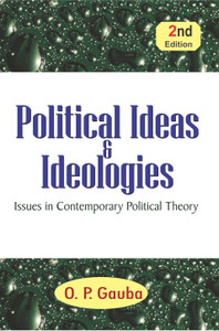 Political Ideas and Ideologies: Issues in Contemporary Political Theory ...