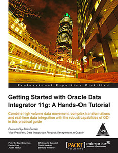 Getting Started With Oracle Data Integrator 11g Buy Getting Started