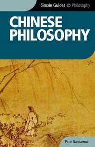 Chinese Philosophy - Simple Guides: Buy Chinese Philosophy - Simple ...