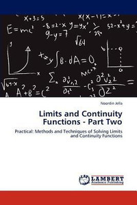 Limits and Continuity Functions - Part Two: Buy Limits and Continuity Functions - Part Two by ...