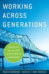 Working Across Generations 01 Edition: Buy Working Across Generations 01 Edition by Kunreuther ...