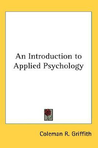 An Introduction to Applied Psychology: Buy An Introduction to Applied ...