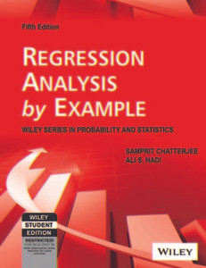 Regression Analysis by Example - Wiley Series in Probability and Statistics 5th Edition: Buy ...