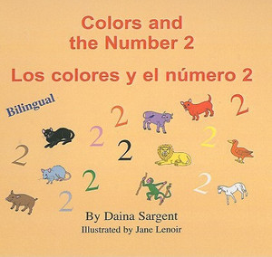 Colors and the Number 2/Los Colores y El Numero 2: Buy Colors and the ...