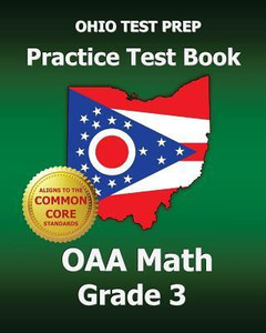 Ohio Test Prep Practice Test Book Oaa Math Grade 3: Buy Ohio Test Prep ...