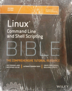 Linux Command Line and Shell Scripting Bible: Buy Linux Command Line and Shell Scripting Bible ...
