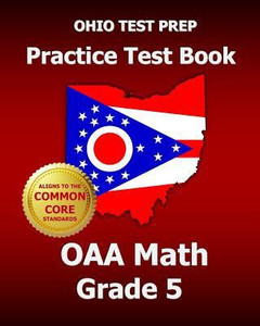Ohio Test Prep Practice Test Book Oaa Math Grade 5: Buy Ohio Test Prep ...