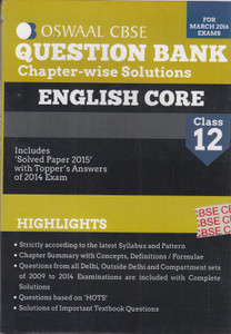 Oswaal CBSE Question Bank English Core Class-12 for March 2016 Examination 1 Edition: Buy Oswaal ...