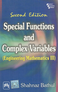Special Functions and Complex Variables (Engineering Mathematics III): Buy Special Functions and ...