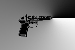 Education is the most powerful weapon Poster Paper Print (18 inch X 12 ...