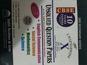 CBSE 10 YEARS CHAPTERWISE CLASS X UNSOLVED QUESTION PAPERS (ENGLISH COMMUNICATIVE, SOCIAL ...