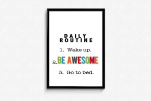 DAILY ROUTINE Matte Poster, 12x18 inches Matte Print [HD Bright Art ...