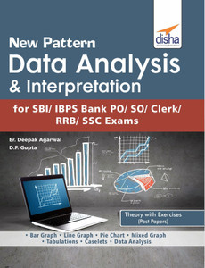 New Pattern Data Analysis & Interpretation for Sbi/Ibps Bank Po/So/Clerk/Rrb/Ssc Exams: Buy New ...