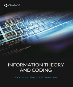 Information Theory and Coding: Buy Information Theory and Coding by Bhat K. N. Hari at Low Price ...