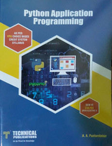 Python Application Programming for SEM-VI(CSE/ISE) Open Elective - 2(As Per VTU Choice Based ...