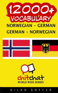 12000+ Norwegian - German German - Norwegian Vocabulary: Buy 12000 ...
