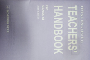 TOTAL ENGLISH - 11 TEACHERS HANDBOOK ISC CLASS-XI (2018 EDITION): Buy TOTAL ENGLISH - 11 ...