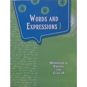 Class-9 NCERT Words & Expression (Eng. Workbook) Book: Buy Class-9 NCERT Words & Expression (Eng ...