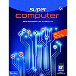 SUPER COMPUTER Class VI: Buy SUPER COMPUTER Class VI by Ratna Sagar at Low Price in India ...