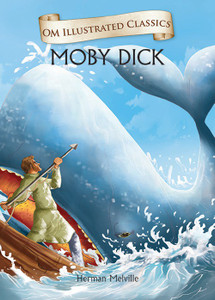 OM ILLUSTRATED CLASSIC: MOBY DICK (ILLUSTRATED ABRIDGED CLASSICS): Buy ...