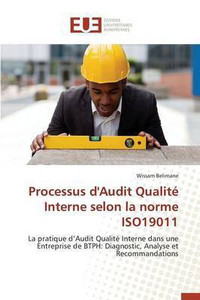 Processus d'Audit Qualit Interne Selon La Norme Iso19011: Buy Processus d'Audit Qualit Interne ...