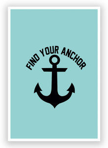 Find Your Anchor Motivational Wall Art Poster 12 x 18 Inch Paper Print ...