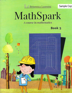 BRITANNICA LEARNING MATH SPARK (A COURSE IN MATHEMATICS) CLASS 5: Buy ...