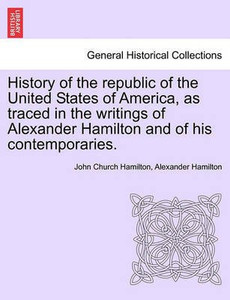 History of the republic of the United States of America, as traced in ...