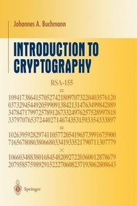 Introduction to Cryptography: Buy Introduction to Cryptography by Buchmann Johannes at Low Price ...