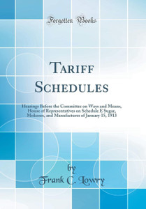 Tariff Schedules: Buy Tariff Schedules by Lowry Frank C. at Low Price in India | Flipkart.com