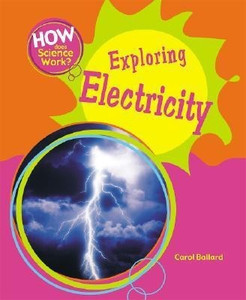 Exploring Electricity: Buy Exploring Electricity by Ballard Carol Dr at ...
