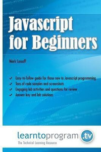 Javascript for Beginners: Buy Javascript for Beginners by Lassoff Mark at Low Price in India ...