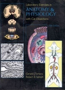 Laboratory Exercises in Anatomy and Physiology with Cat Dissection: Buy ...
