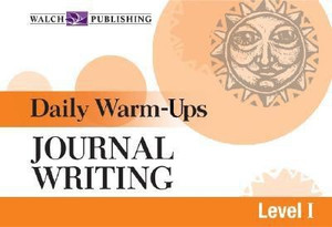 Daily Warm-Ups for Journal Writing: Buy Daily Warm-Ups for Journal ...