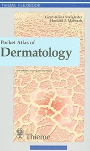 Pocket Atlas of Dermatology: Buy Pocket Atlas of Dermatology by Steigleder Gerd Klaus MD at Low ...