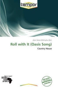 Roll with It (Oasis Song): Buy Roll with It (Oasis Song) by unknown at ...