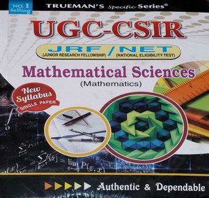 Trueman's UGC-CSIR (NET) JRF/Lecturership Mathematical Sciences (Mathematics) | Covers 3400+ MCQ ...