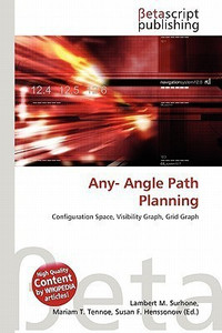 Any- Angle Path Planning: Buy Any- Angle Path Planning by unknown at ...