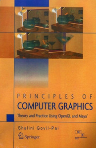 Principles of Computer Graphics Theory & Practice Using OpenGL and May: Buy Principles of ...