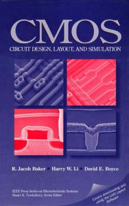 CMOS Circuit Design, Layout and Simulation: Buy CMOS Circuit Design, Layout and Simulation by ...