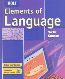 Holt Elements of Language, Sixth Course: Buy Holt Elements of Language, Sixth Course by PhD ...