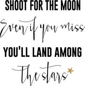 shoot for the moon Motivational Poster|Inspirational Poster|Country ...