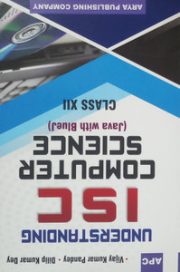 UNDERSTANDING ISC COMPUTER SCIENCE JAVA WITH BLUEJ CLASS XII Buy