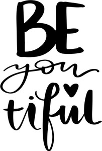 be you tiful sticker poster|Motivational Poster|Inspirational Poster ...