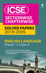 ICSE Sectionwise Chapterwise Solved Papers English Language Paper 1 Class 10 2019-20: Buy ICSE ...