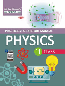 Practical Lab Manual Physics-XI - for Board Exam 2024 1 Edition: Buy Practical Lab Manual ...